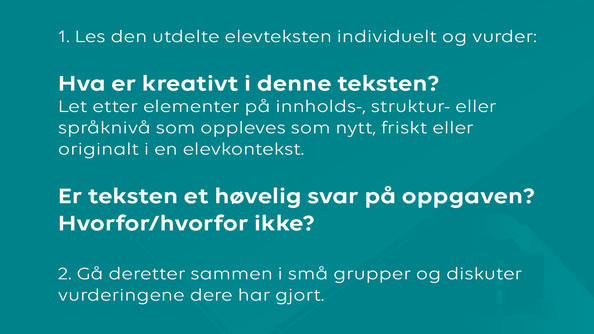 Oppgave: Å skrive kreative tekster" | Språkløyper